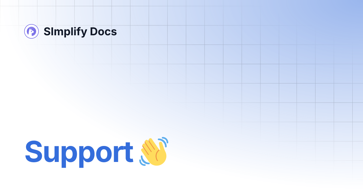 Support 👋 | SImplify Docs